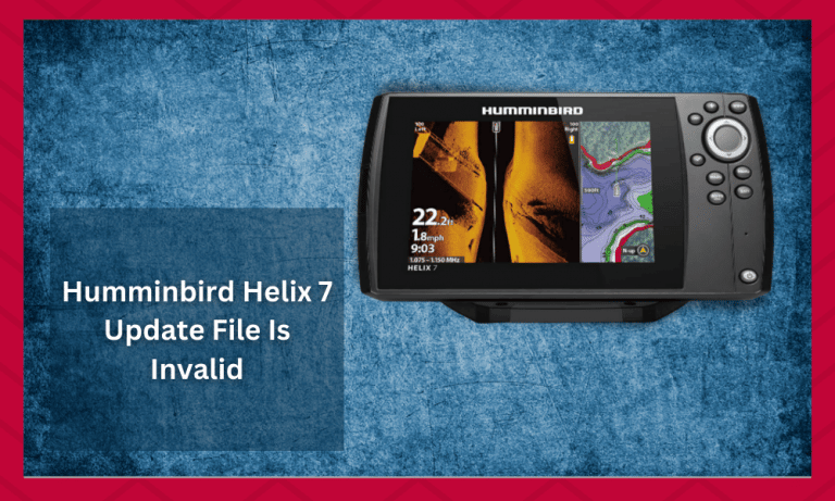 8 Ways To Fix Humminbird Helix 7 Update File Is Invalid - FuncFish