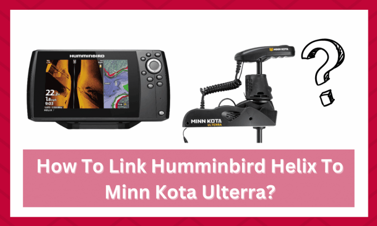 5 Basic Steps To Link Humminbird Helix To Minn Kota Ulterra Funcfish
