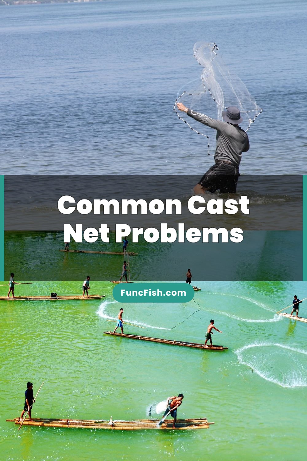 8 Common Cast Net Problems and How to Fix Them - FuncFish
